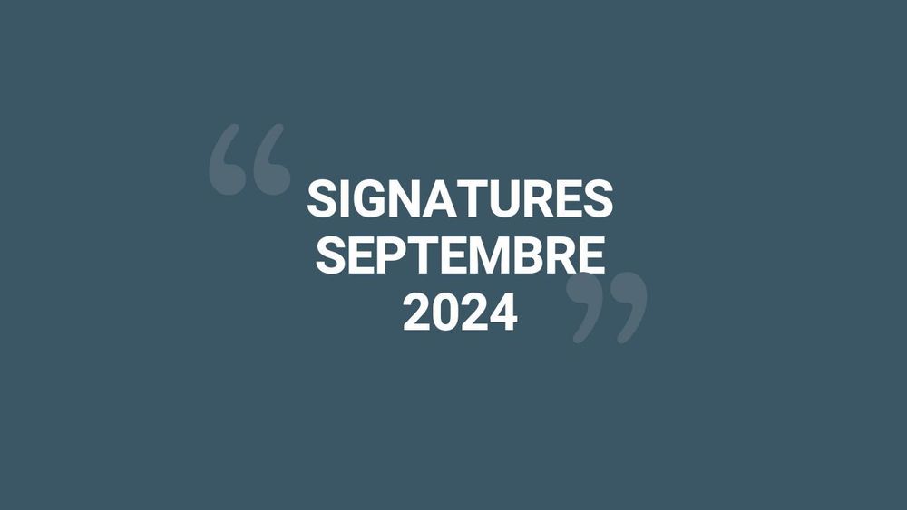 Les nouvelles signatures en septembre 2024 | Fibus